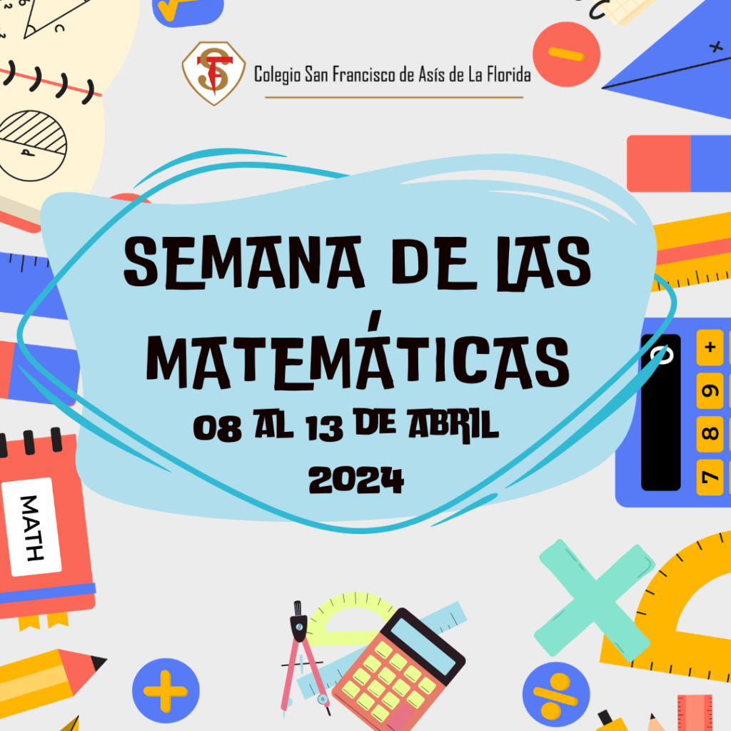 Semana de las matemáticas 2024 – Colegio San Francisco de Asís de La ...