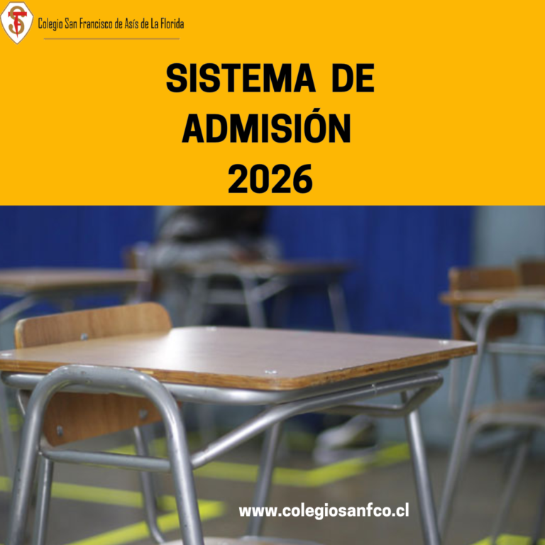 Sistema de Admisión 2026 – Colegio San Francisco de Asís de La Florida